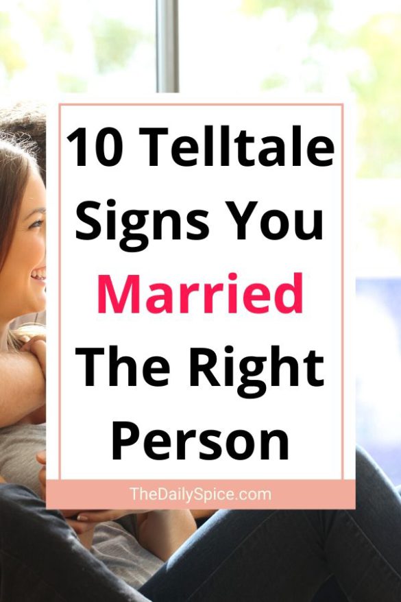 10 Telltale Signs You Married The Right Person - The Daily Spice